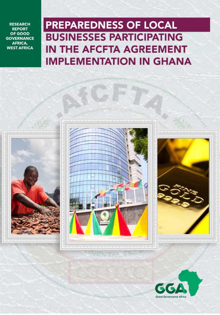 Preparedness of Local Businesses Participating in the AfCFTA Agreement ...