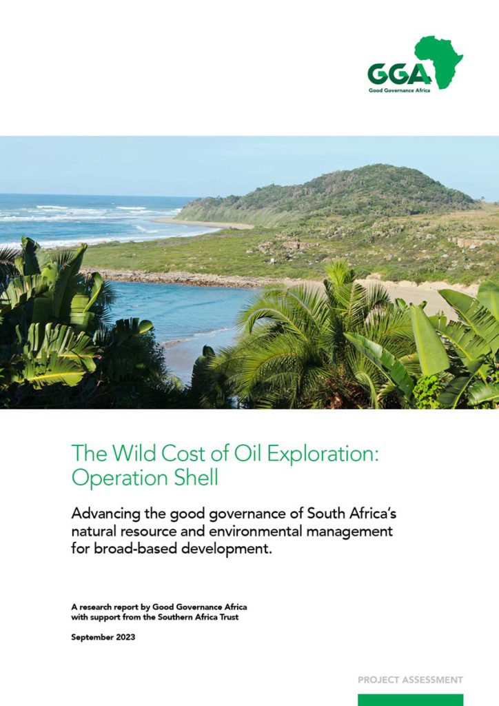 The wild cost of oil exploration: Operation Shell | Good Governance Africa